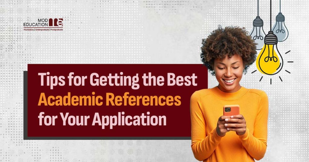 Tips For Getting The Best Academic References For Your Application ...